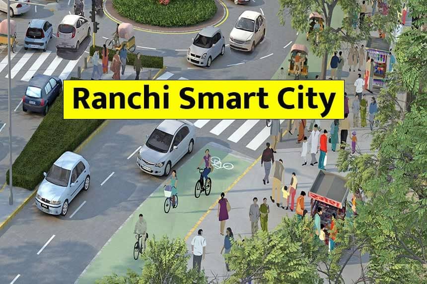 Ranchi Smart City : नए मास्टर प्लान में बहुत कुछ, व्यवसाय भी, शिक्षा भी ...